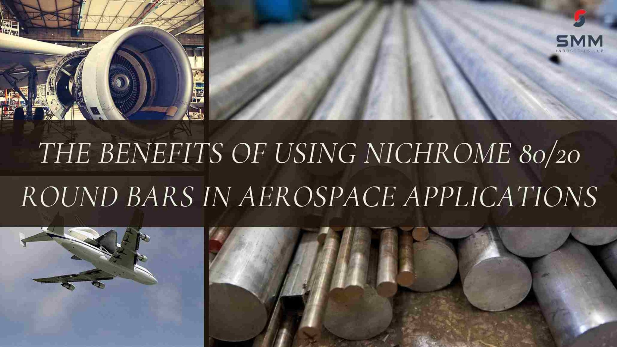 The Benefits of Using Nichrome 80 20 Round Bars in Aerospace ...
